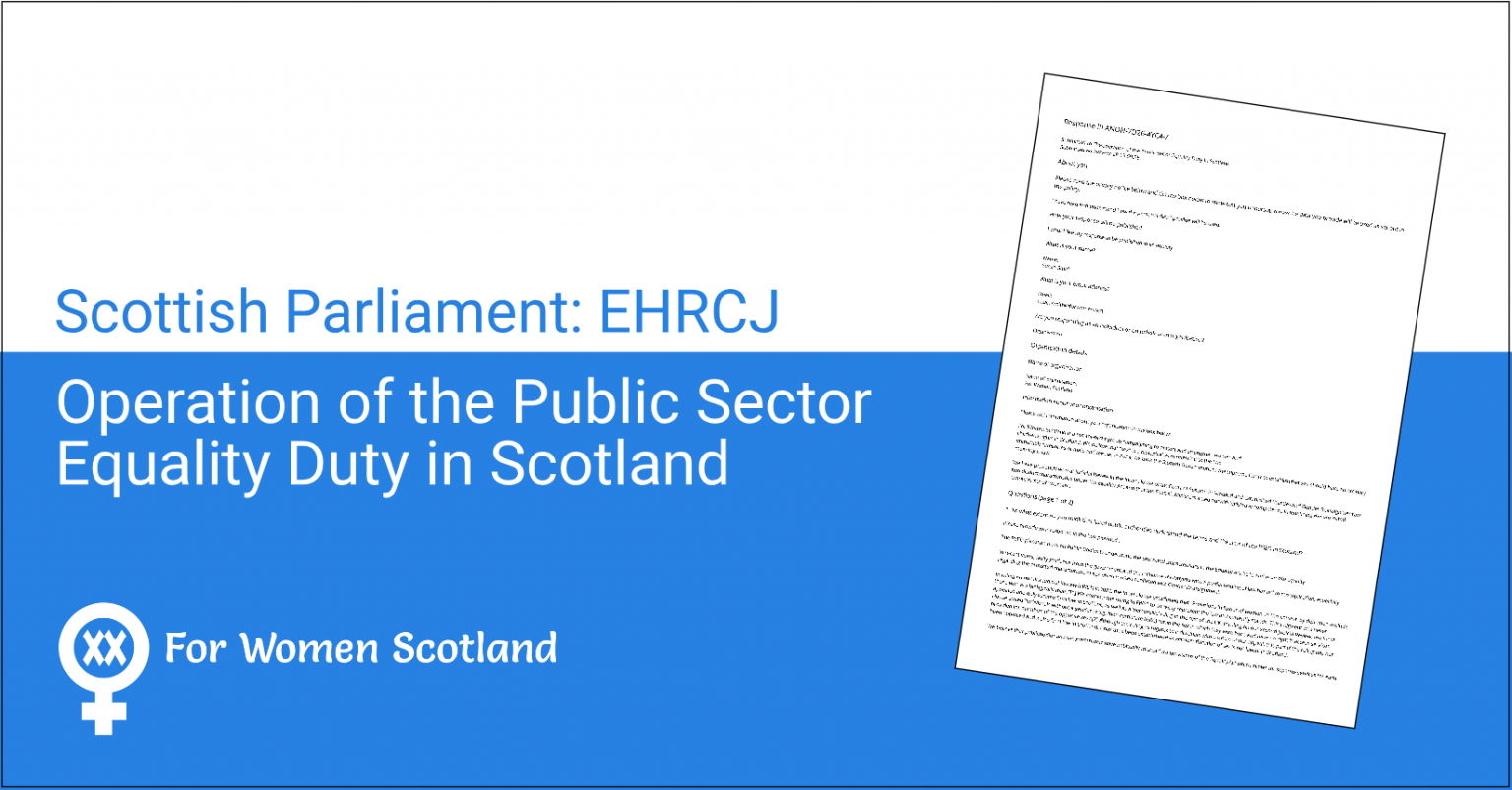 Operation of the PSED in Scotland - For Women Scotland